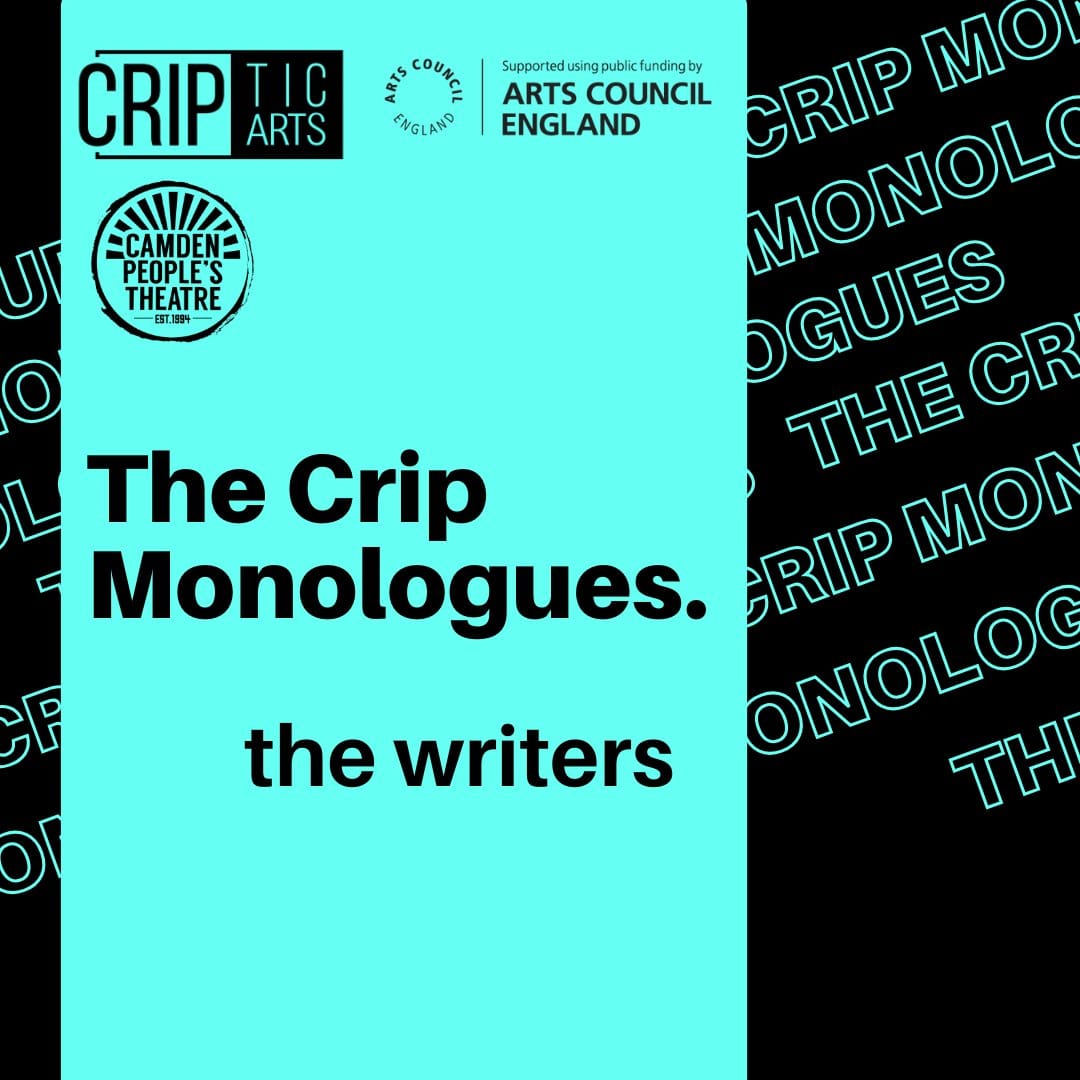 Crip Monologues Project: A Writer’s Journey to Recognition and Inspiration – Journeys In Words ...